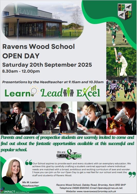 Open Day 2025 - Ravens Wood School - Committed to Excellence